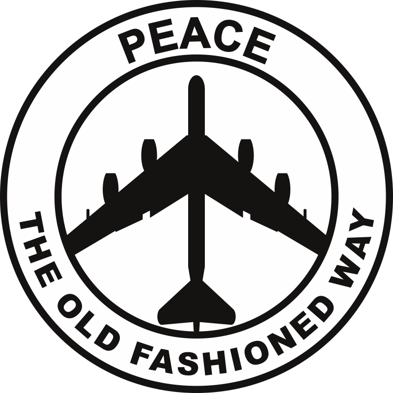B-52 Peace The Old Fashioned Way Decal - Military Graphics
